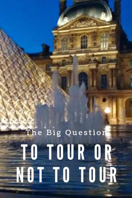 To Tour or Not To Tour, What's your Choice? - One Road at a Time