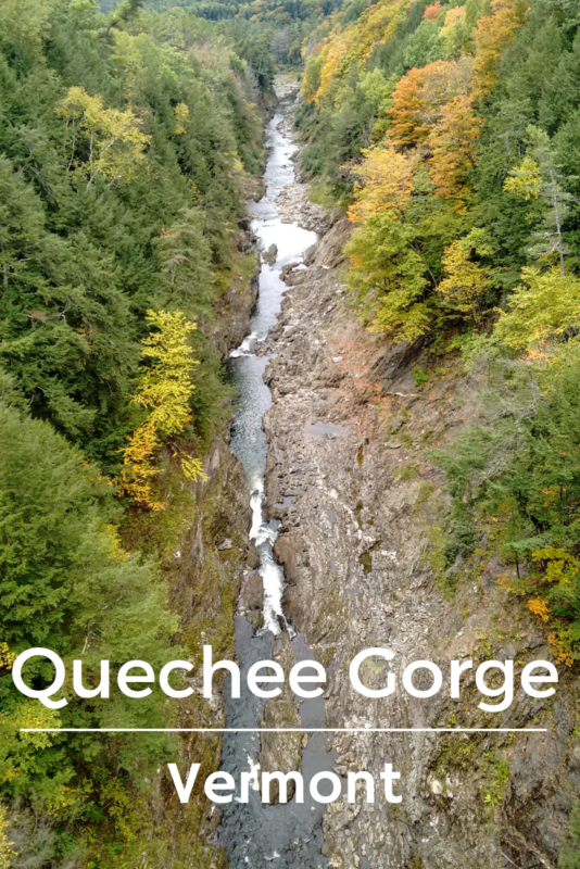 The Quechee Gorge - One Road at a Time